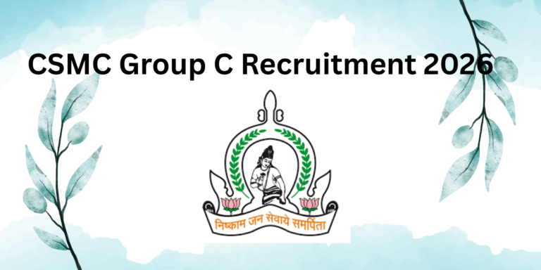 CSMC Group C Recruitment 2026: Apply Online for 222 Posts, Eligibility ...